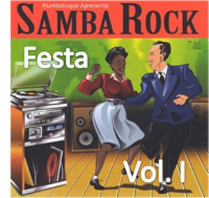 The Top Music 2012: CD - Samba Rock Brasil